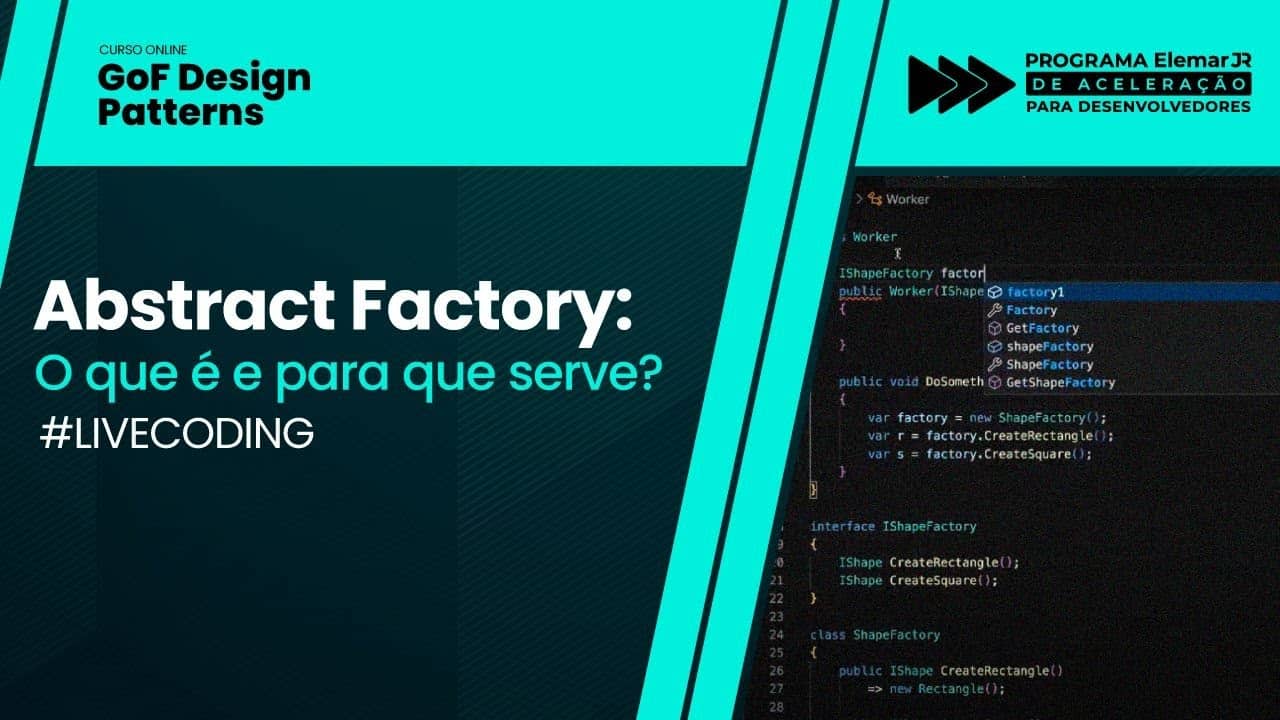 Abstract Factory: O que é? Para que serve? - Clube de Estudos com ElemarJR